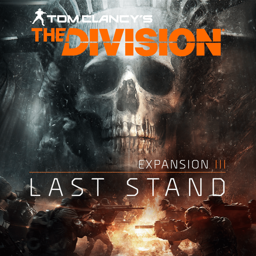Tom Clancy’s The Division Last Stand Expansion and Update 1.6 is Now ...
