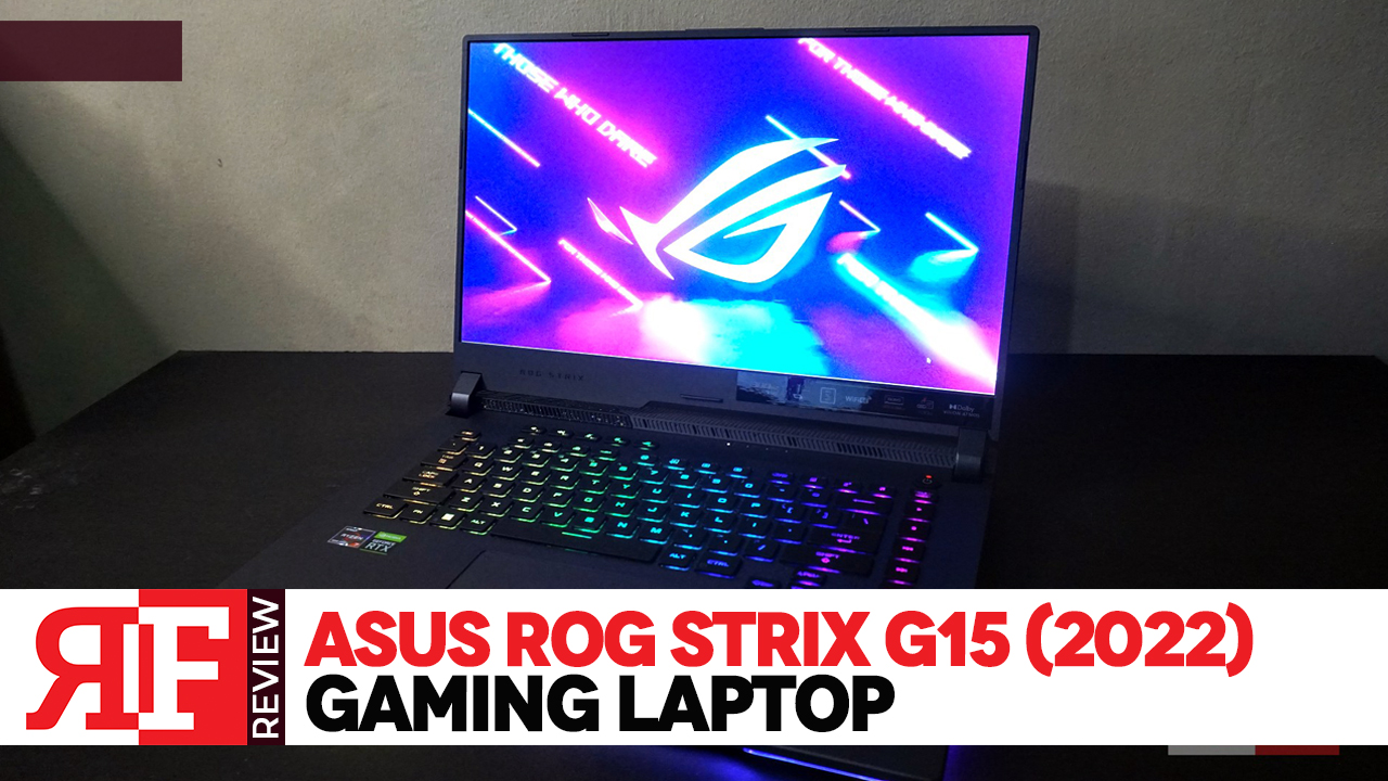 Asus ROG Strix G15 (2022) Gaming Laptop Review - The Reimaru Files