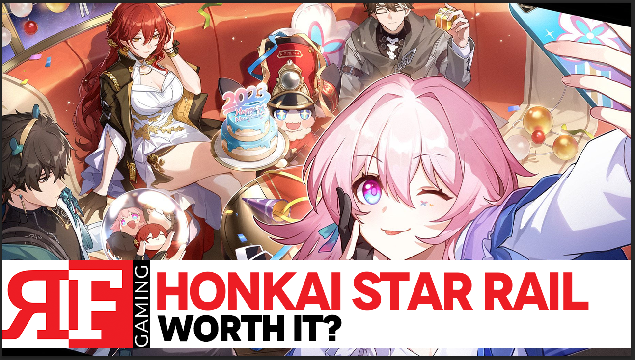 Honkai Star Rail: Worth It? - The Reimaru Files